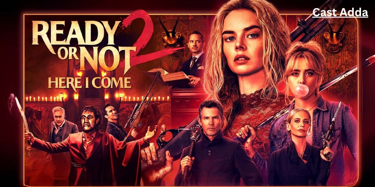 Ready or Not 2 Here I Come Cast 2026 - Story, Release Date & Trailer